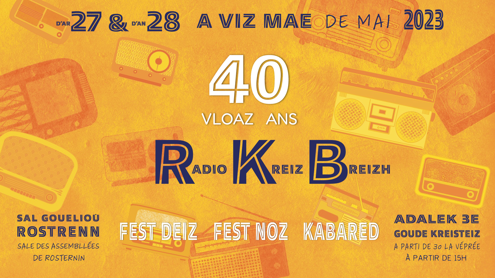 40 VLOAZ RKB | 40 ANS RKB - RADIO KREIZ BREIZH